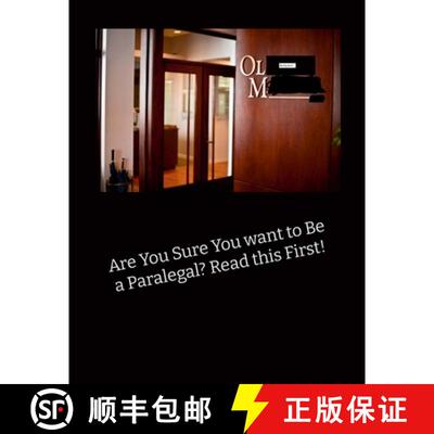 【3-4周达】Are You Sure You Want to be a Paralegal? Read This First! [9781312307827]