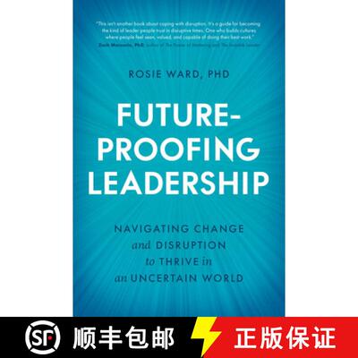 【3-4周达】精装 Future-Proofing Leadership: Navigating Change and Disruption to Thrive in an Uncertai... [9798891388154]