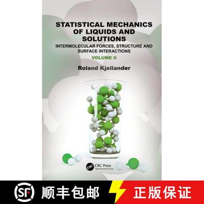 【3-4周达】Statistical Mechanics of Liquids and Solutions: Intermolecular Forces, Structure and Surfa... [9781032257280]
