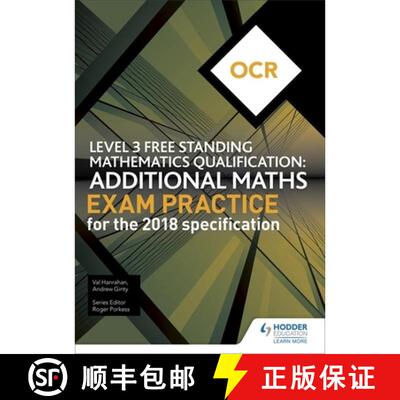【3-4周达】OCR Level 3 Free Standing Mathematics Qualification: Additional Maths Exam Practice (2nd e... [9781510449695]