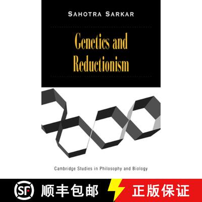 【3-4周达】Genetics and Reductionism: - Genetics and Reductionism [9780521637138]