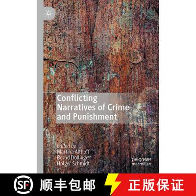 【3-4周达】Conflicting Narratives of Crime and Punishment [9783030472382]