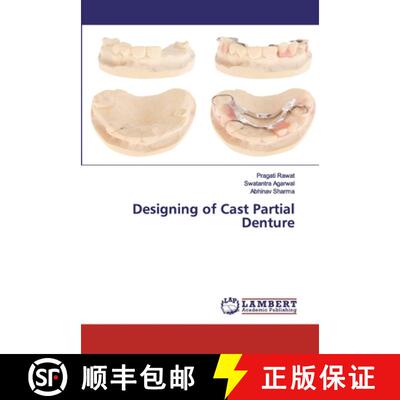 预订 Designing of Cast Partial Denture [9786202529266]