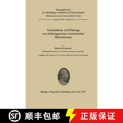 【3-4周达】Grothendieck- und Wittringe von nichtausgearteten symmetrischen Bilinearformen [9783540050124]