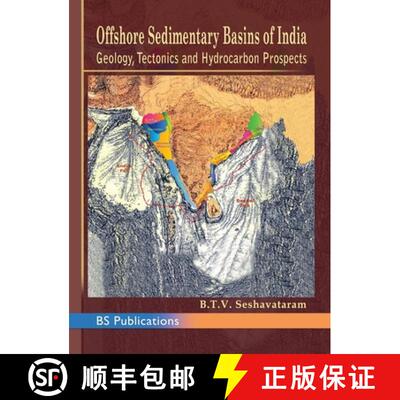 【3-4周达】精装 Offshore Sedimentary Basins of India Geology, Tectonics and Hydrocarbon Prospects [9789352300839]