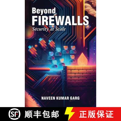 【3-4周达】Beyond Firewalls: Security-at-Scale [9798988419099]