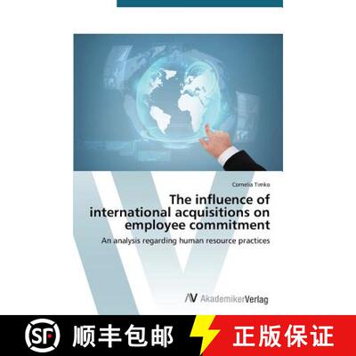 预订 The influence of international acquisitions on employee commitment [9783639497526]