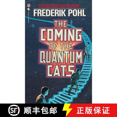 【3-4周达】The Coming of the Quantum Cats: A Novel of Alternate Universes [9780553763393]