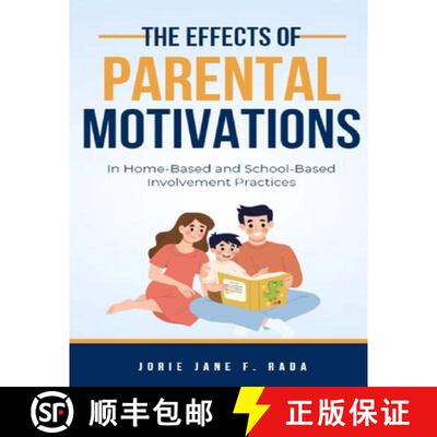 【3-4周达】Effects of Parental Motivations in Home-Based and School-Based Involvement Practices [9786214709069]