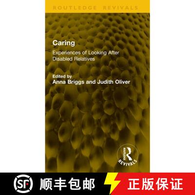 【3-4周达】精装 Caring: Experiences of Looking After Disabled Relatives [9781041192787]