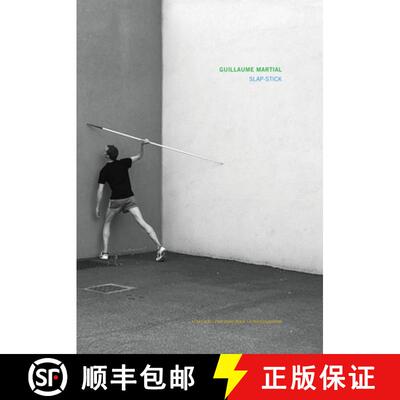 【3-4周达】精装 Guillaume Martial: Slap Stick: Hsbc Prize for Photography 2015 [9782330050542]
