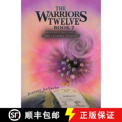 【3-4周达】精装 Warriors Twelve - Book 2: Wotalot receives some lessons 'In Verse' [9781398422377]