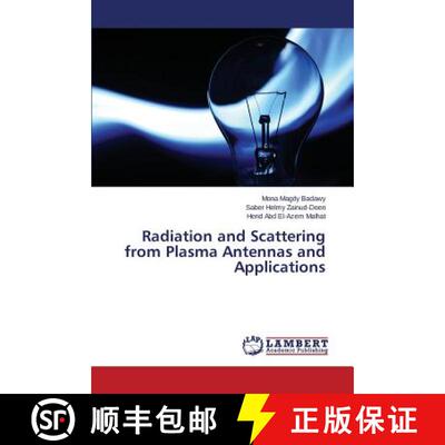 预订 Radiation and Scattering from Plasma Antennas and Applications [9783659810114]