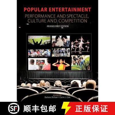 【3-4周达】Popular Entertainment: Performance and Spectacle, Culture and Competition [9781621318101]