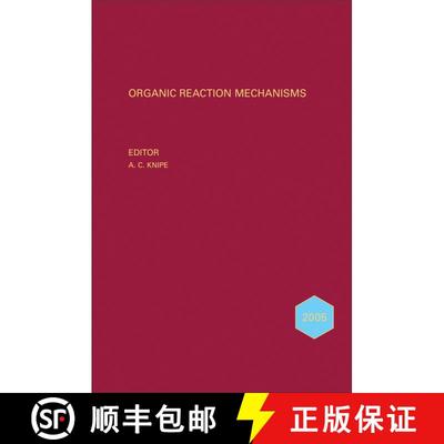 【3-4周达】Organic Reaction Mechanisms 2005 [Wiley化学化工] [9780470034033]
