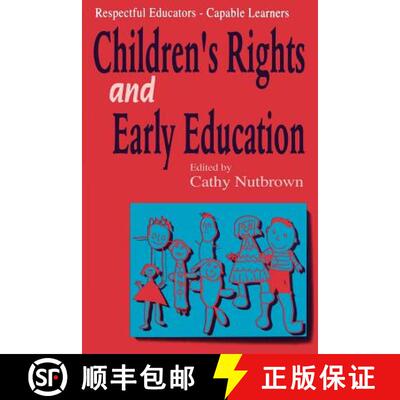 【3-4周达】Respectful Educators - Capable Learners: Children′s Rights and Early Education [9781853963049]