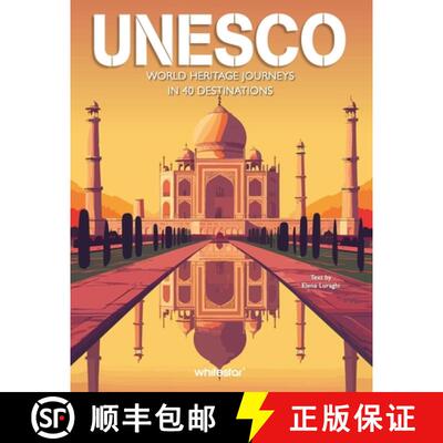 【3-4周达】精装 UNESCO - World Heritage Journeys in 40 Destinations [9788854421349]