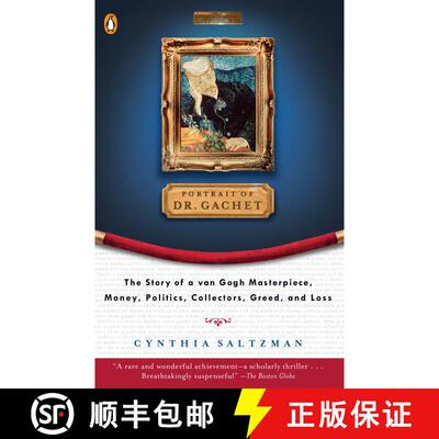 【3-4周达】The Portrait of Dr. Gachet: Story Van Gogh's Last Portrait Modernism Money polits Collecto... [9780140254877]