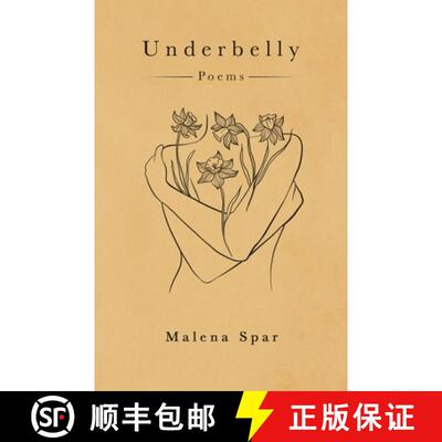 【3-4周达】Underbelly: Poems [9798218071035]