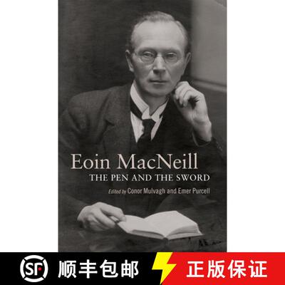 【3-4周达】The Lives of Eoin MacNeill: The Pen and the Sword [9781782054603]