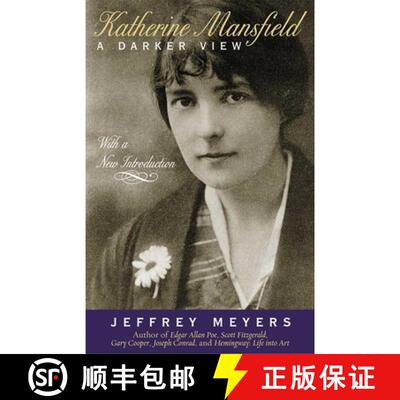 【3-4周达】Katherine Mansfield : A Darker View [9780815411970]