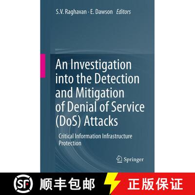 【3-4周达】An Investigation into the Detection and Mitigation of Denial of Service (DoS) Attacks : Cr... [9788132217138]