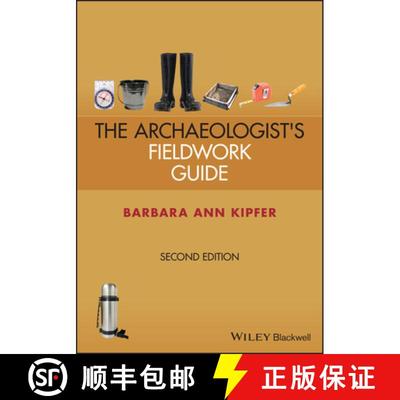 【3-4周达】Archaeologist's Fieldwork Guide, 2nd Edition [9781119845317]