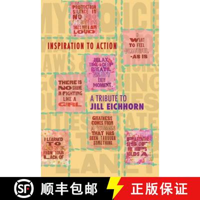 【3-4周达】Inspiration to Action: A Tribute to Jill Eichhorn - Professor, Activist, Peacekeeper [9781961609013]
