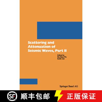 【3-4周达】Scattering and Attenuation of Seismic Waves, Part II [9783764323417]