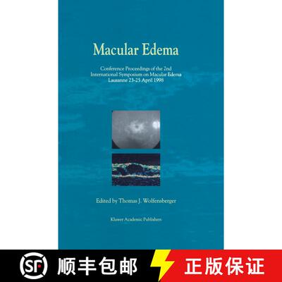 【3-4周达】Macular Edema: Conference Proceedings of the 2nd International Symposium on Macular Edema,... [9789401058100]