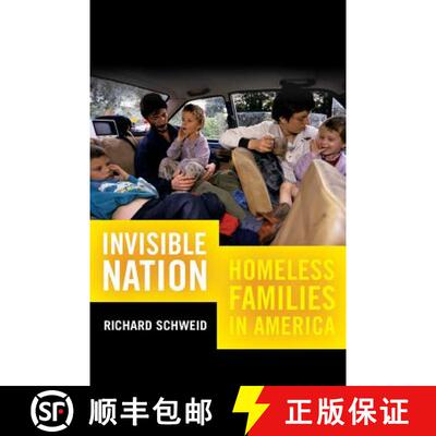 【3-4周达】Invisible Nation – Homeless Families in America (First Edition) [9780520292673]