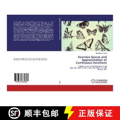 预订 Function Spaces and Approximation of Continuous Functions [9783330334168]