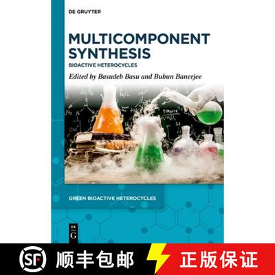 【3-4周达】精装 Multicomponent Synthesis – Bioactive Heterocycles [9783110997330]