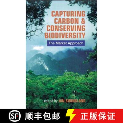 【3-4周达】精装 Capturing Carbon and Conserving Biodiversity: The Market Approach [9781853839504]