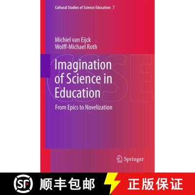 【3-4周达】Imagination of Science in Education : From Epics to Novelization [9789401781732]