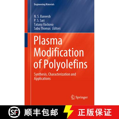 【3-4周达】精装 Plasma Modification of Polyolefins: Synthesis, Characterization and Applications [9783030522636]