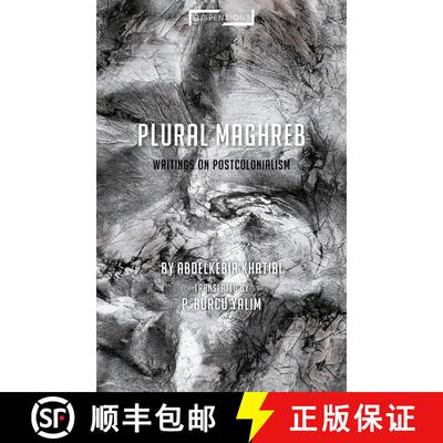 【3-4周达】Plural Maghreb: Writings on Postcolonialism [9781350053953]