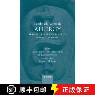 【3-4周达】精装 Landmark Papers in Allergy: Seminal Papers in Allergy with Expert Commentaries [9780199651559]