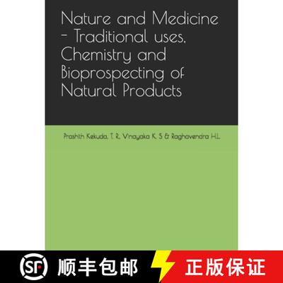 【3-4周达】Nature and Medicine - Traditional uses, Chemistry and Bioprospecting of Natural Products [9788194715436]
