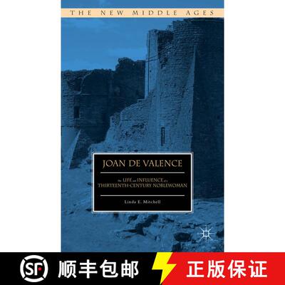 【3-4周达】精装 Joan de Valence: The Life and Influence of a Thirteenth-Century Noblewoman (1st ed. 2... [9780230392007]