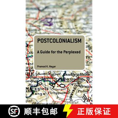 【3-4周达】Postcolonialism: A Guide for the Perplexed: A Guide for the Perplexed [9780826400468]