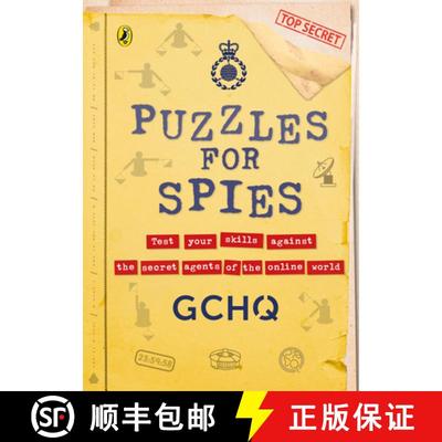 【3-4周达】Puzzles for Spies : The brand-new puzzle book from GCHQ, with a foreword from the Prince a... [9780241579909]