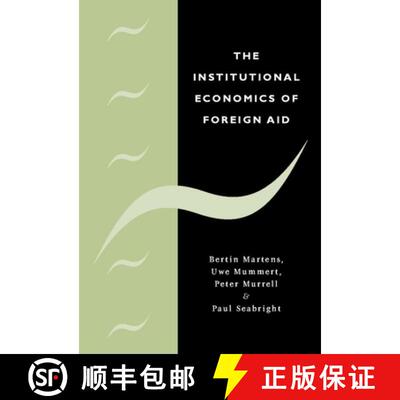 【3-4周达】The Institutional Economics of Foreign Aid [9780521808187]
