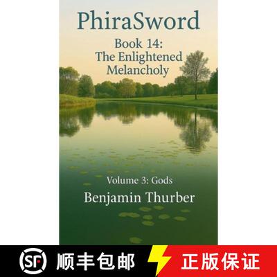 【3-4周达】PhiraSword Book 14: The Enlightened Melancholy [9798235180741]