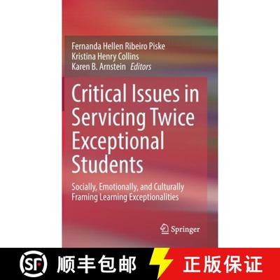 【3-4周达】Critical Issues in Servicing Twice Exceptional Students : Socially, Emotionally, and Cultu... [9783031103773]