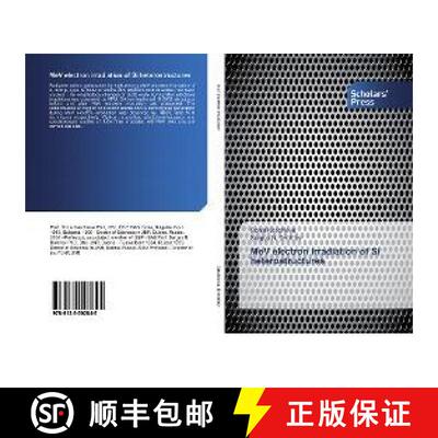 预订 MeV electron irradiation of Si heterostructures [9786138502845]