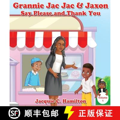 【3-4周达】Grannie Jac Jac & Jaxon Say Please and Thank You [9781956292442]