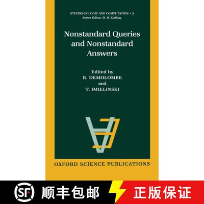 【3-4周达】精装 Nonstandard Queries and Nonstandard Answers [9780198538523]