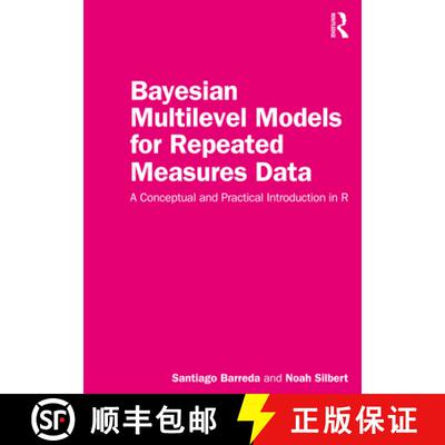 【3-4周达】Bayesian Multilevel Models for Repeated Measures Data: A Conceptual and Practical Introduc... [9781032259635]