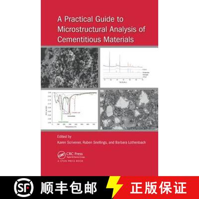 【3-4周达】A Practical Guide to Microstructural Analysis of Cementitious Materials [9781138747234]